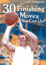 Ganon Baker: 30 Finishing Moves You Can Use - Basketball ...