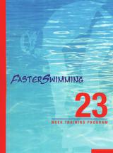 Faster Swimming 14 Week Training Program - Swimming -- Championship ...
