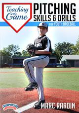 Teaching the Game: Pitching Skills and Drills for Youth Baseball ...